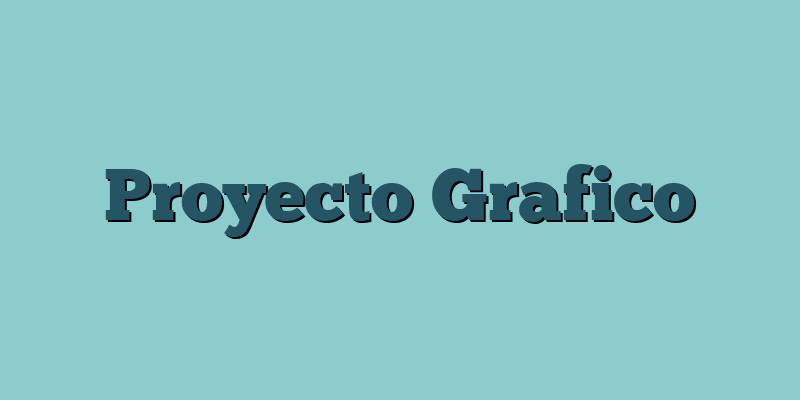 Proyecto Grafico - Graficas e Imprentas